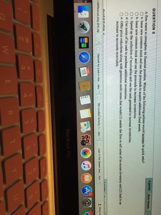 Solved A firm wants to strengthen its financial position. | Chegg.com