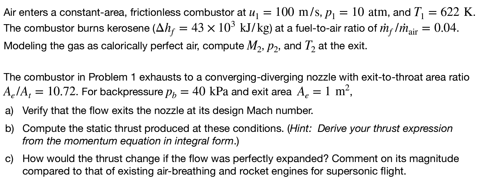 Solved Air enters a constant-area, frictionless combustor at | Chegg.com