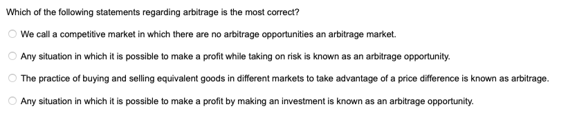 Solved Which of the following statements regarding arbitrage | Chegg.com