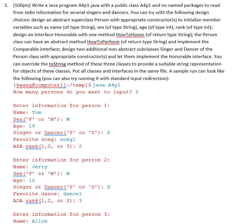 Solved 1. (100pts) Write a Java program A4p1.java with a | Chegg.com