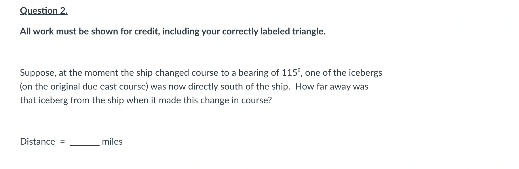 Suppose, at the moment the ship changed course to a | Chegg.com
