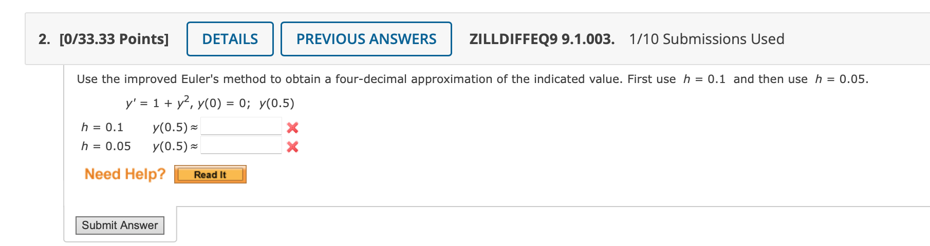 Solved Use the improved Euler's method to obtain a | Chegg.com