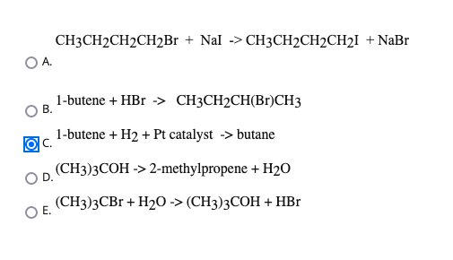 Solved CH3CH2CH2CH2Br + Nal -> CH3CH2CH2CH2I + NaBr A. | Chegg.com