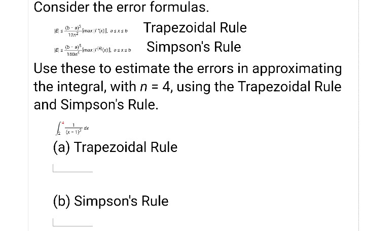 Solved Consider the error formulas. Trapezoidal Rule | Chegg.com