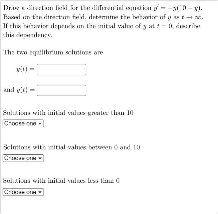 Solved Draw a direction field for the differential equation | Chegg.com