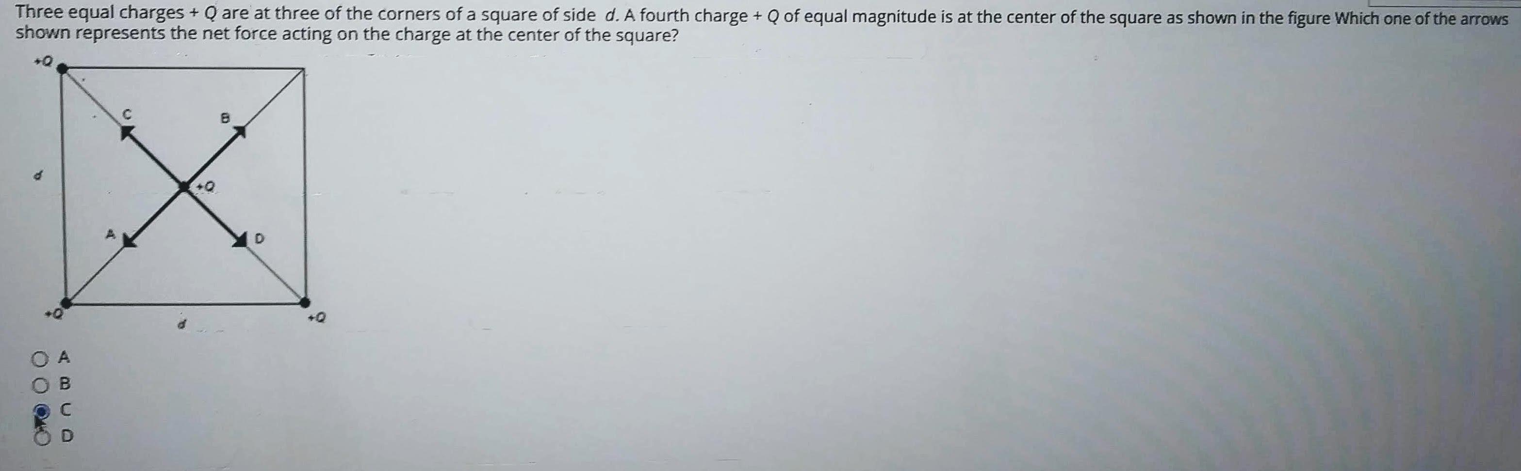 Solved Three equal charges + Q are at three of the corners | Chegg.com
