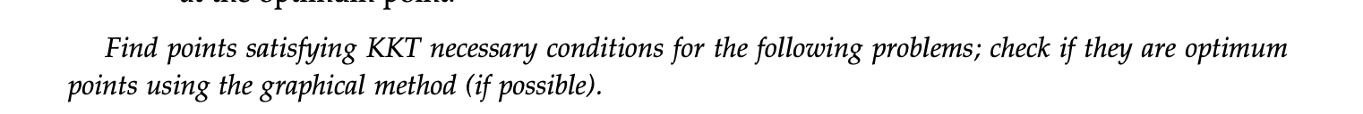 Solved TP Find points satisfying KKT necessary conditions | Chegg.com