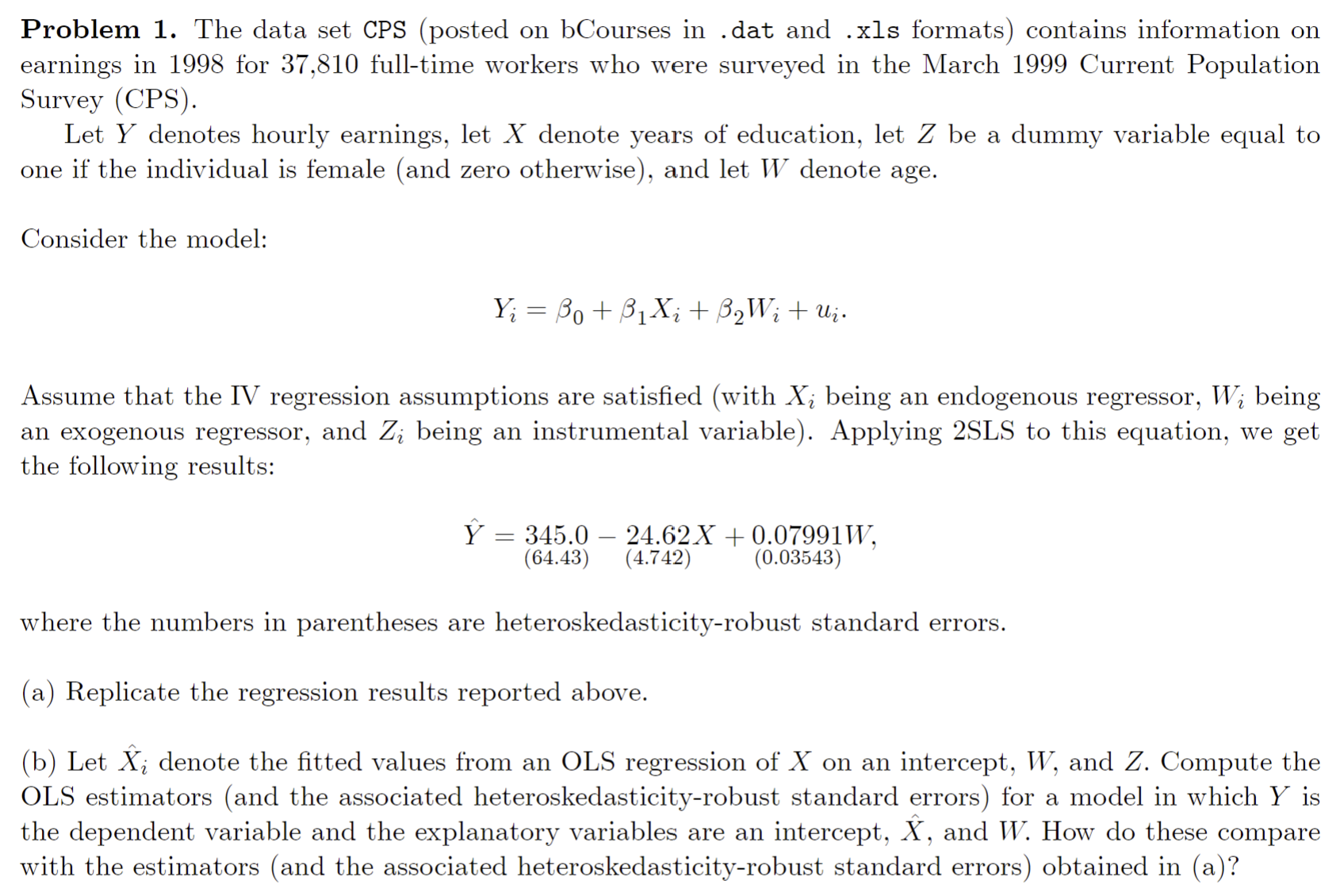 Solved Problem 1. The data set CPS (posted on bCourses in . | Chegg.com