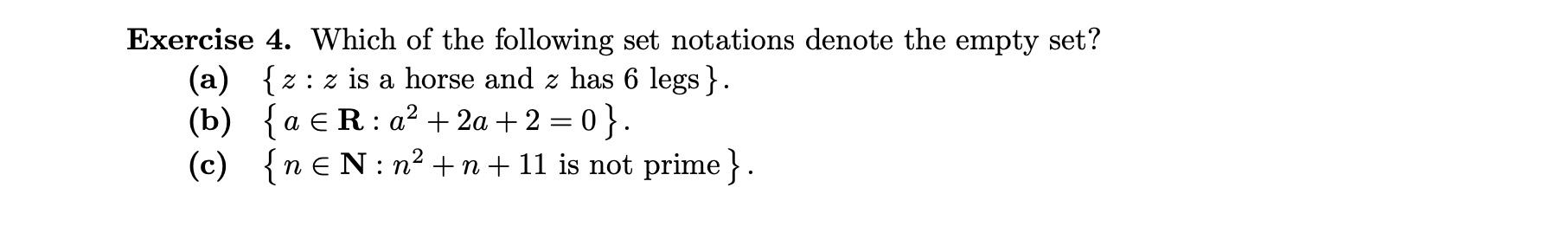 Solved Exercise 4. Which of the following set notations | Chegg.com