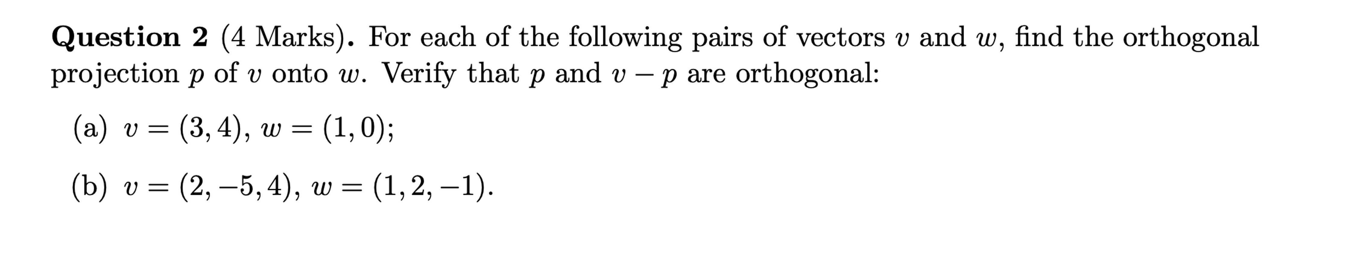 Solved Question 2 (4 ﻿Marks). ﻿For each of the following | Chegg.com