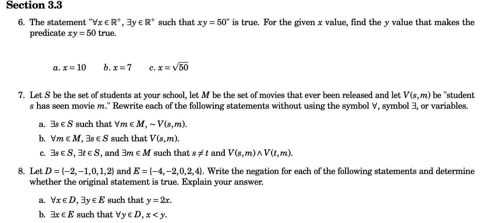 Solved 6 The Statement ∀x∈r ∃y∈r Such That Xy 50 Is