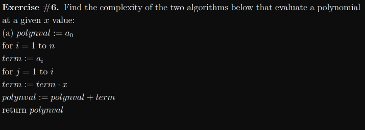 Exercise #6. Find the complexity of the two | Chegg.com