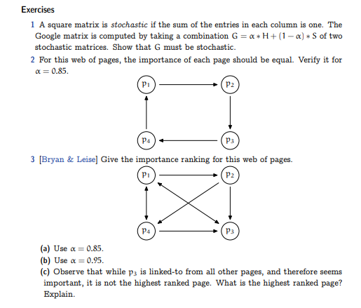 Solved Exercises 1 A square matrix is stochastic if the sum | Chegg.com