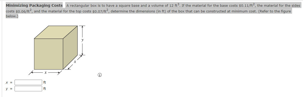 Solved Minimizing Packaging Costs A rectangular box is to | Chegg.com