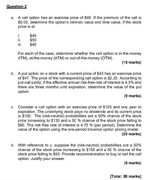 Solved Question 2 a. A call option has an exercise price of | Chegg.com