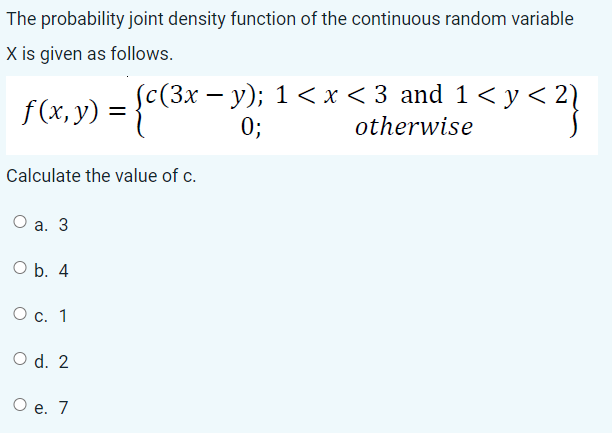 Solved The probability joint density function of the | Chegg.com