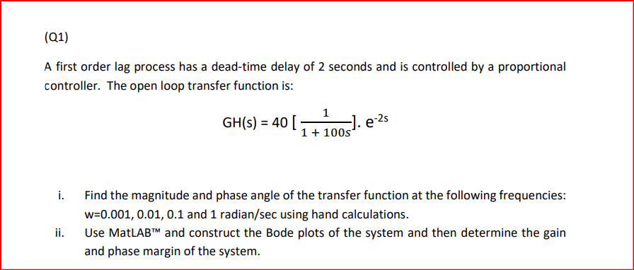 Solved (Q1)A first order lag process has a dead-time delay | Chegg.com
