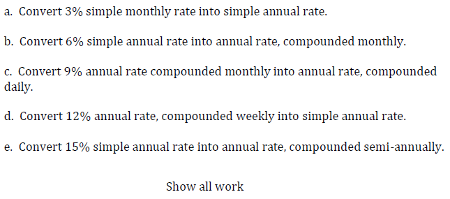 Solved a. ﻿Convert 3% ﻿simple monthly rate into simple | Chegg.com