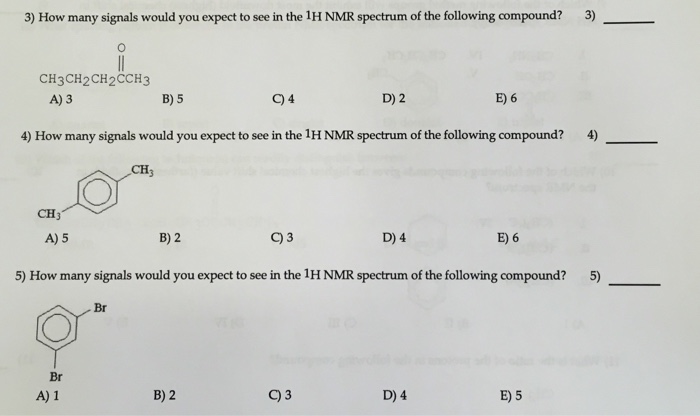 Solved 3) 3) How many signals would you expect to see in the | Chegg.com