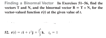 Solved Finding a Binormal Vector In Exercises 51-56, find | Chegg.com
