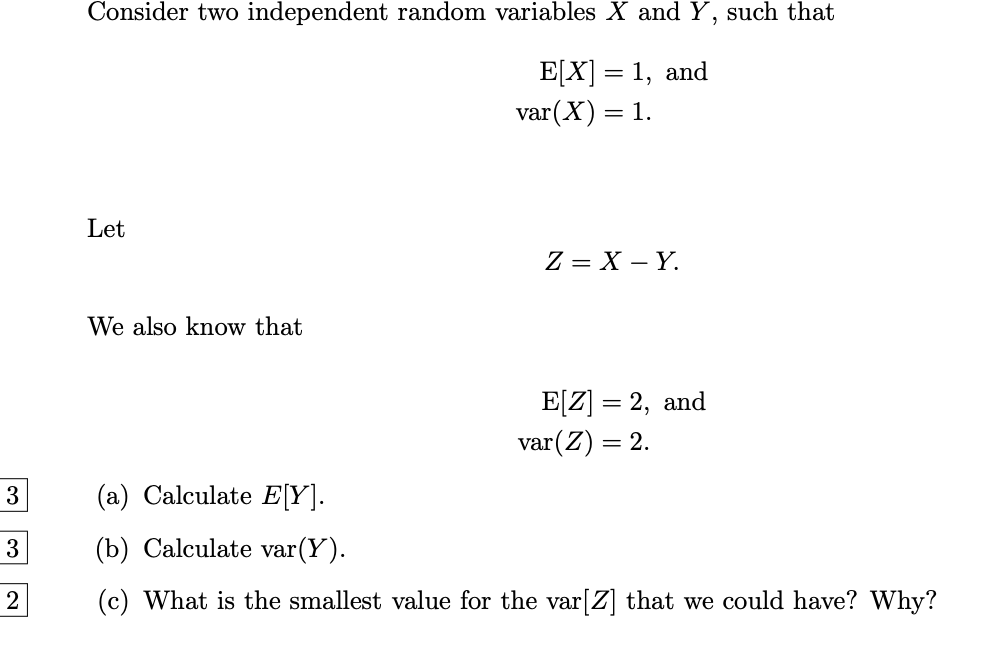 Solved Consider two independent random variables X and Y, | Chegg.com