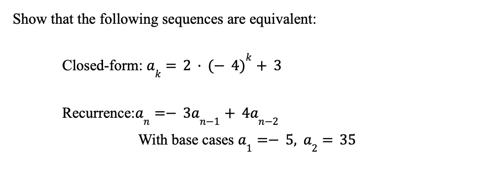 Solved Show that the following sequences are equivalent: | Chegg.com