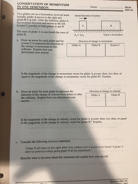 Solved CONSERVATION OF MOMENTUM IN ONE DIMENSION Name Mech | Chegg.com