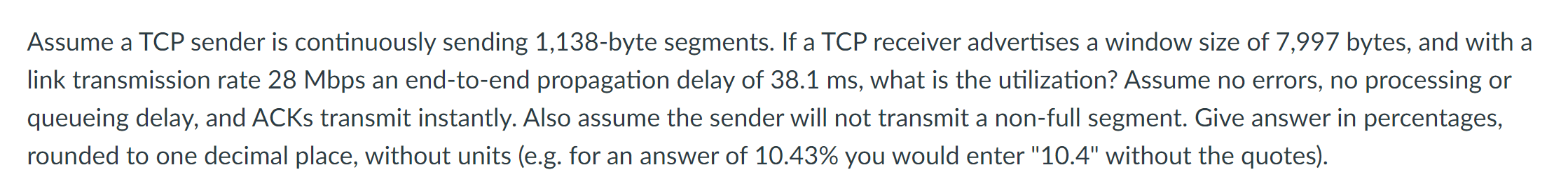 Solved Assume a TCP sender is continuously sending | Chegg.com
