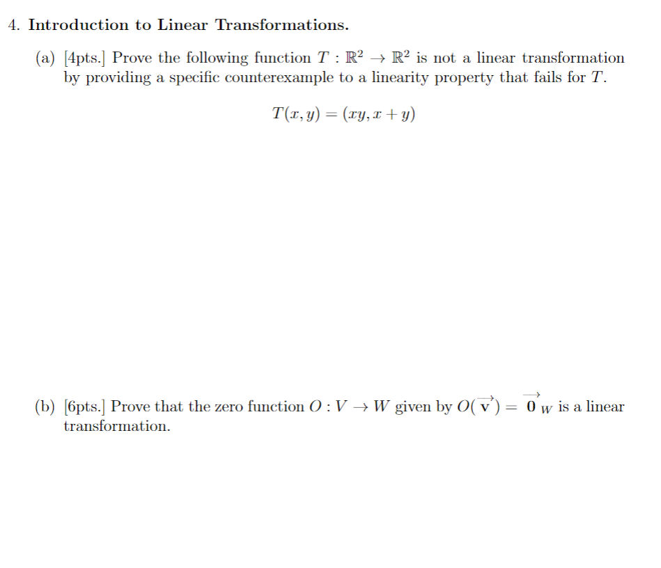 Solved 4. Introduction to Linear Transformations. (a) | Chegg.com