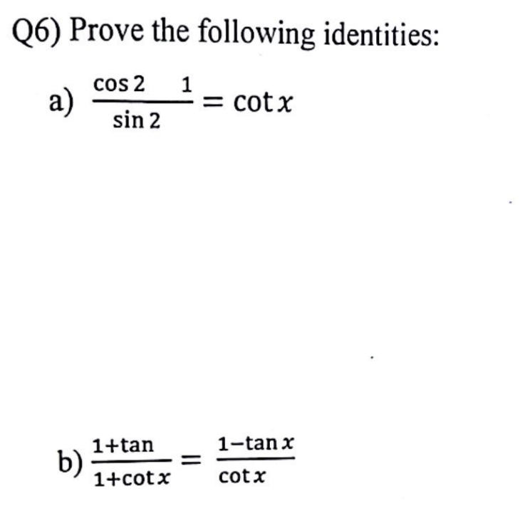 Solved Q6) Prove the following | Chegg.com Solved Q6) Prove the following | Chegg.com