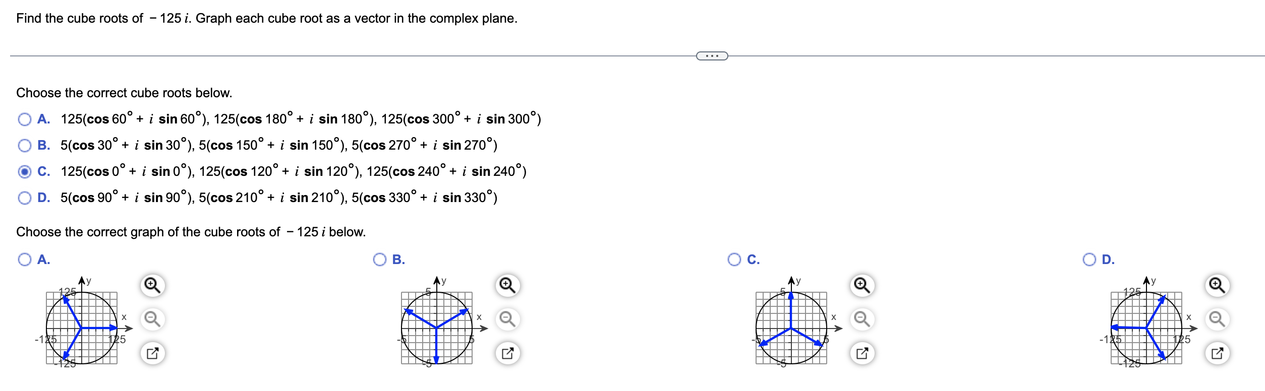 Solved Find the cube roots of 125 i. Graph each cube root as | Chegg.com