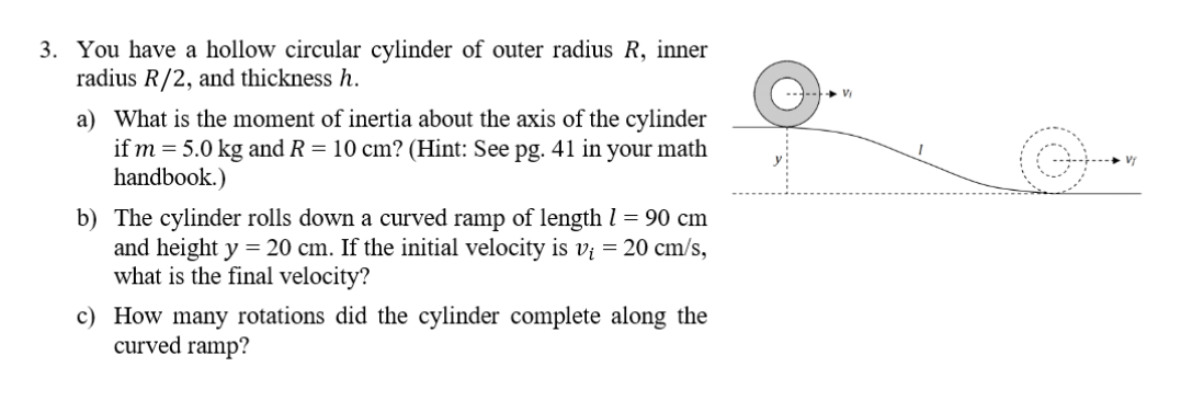 Solved -- -- V 3. You have a hollow circular cylinder of | Chegg.com