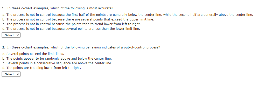 Solved 1. In these c-chart examples, which of the following | Chegg.com