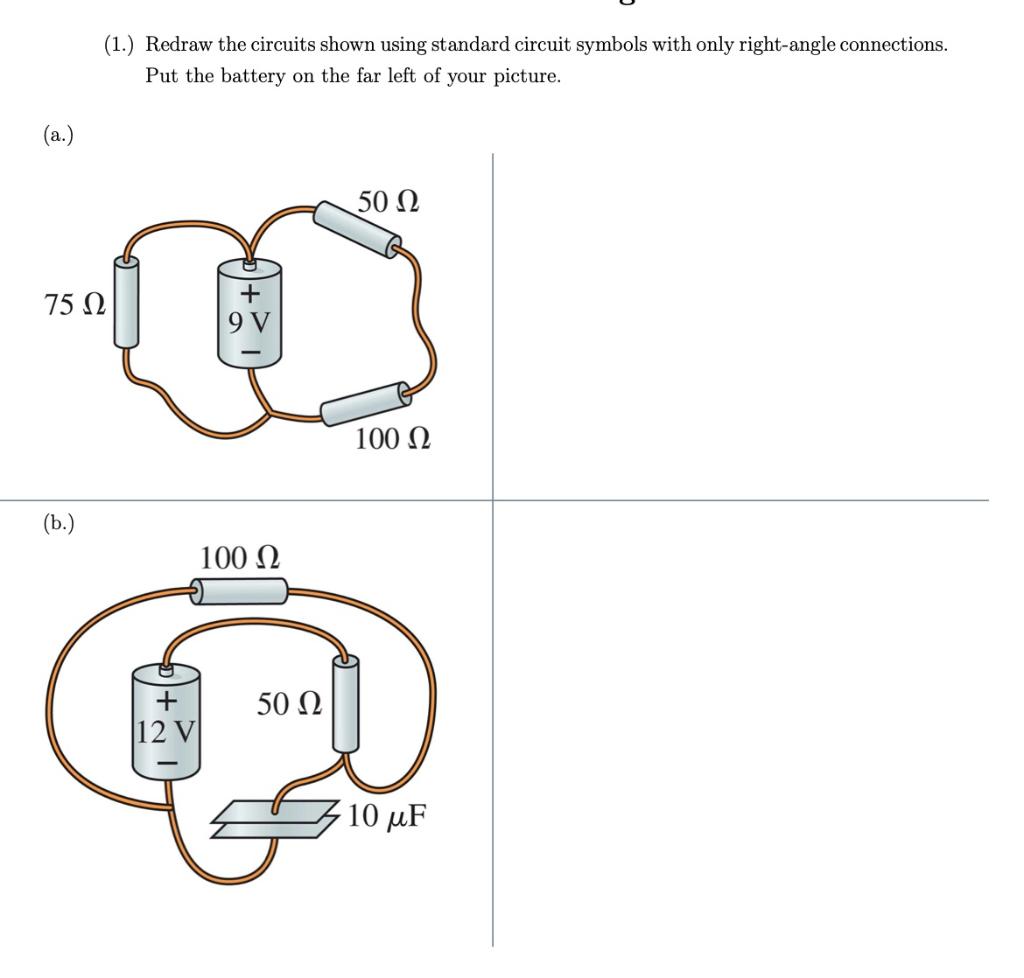 Solved (1.) Redraw the circuits shown using standard circuit | Chegg.com
