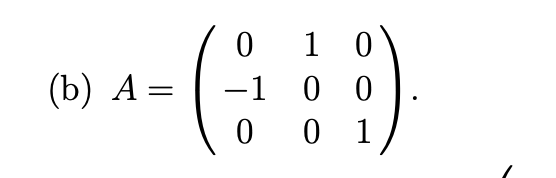 Solved For each of the following matrices A, show that it is | Chegg.com