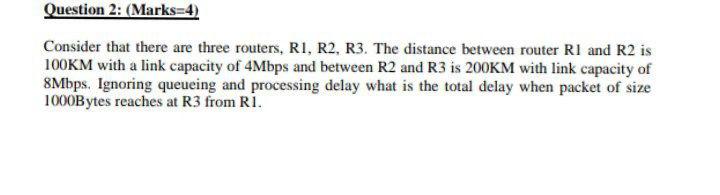 Consider that there are three routers, R1,R2,R3. The | Chegg.com
