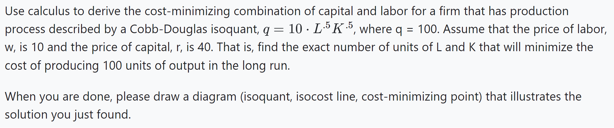 Solved Use Calculus To Derive The Cost Minimizing