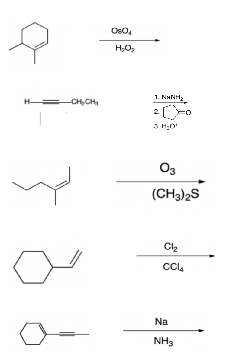 Solved Os04 H2O2 1. NaNH2 H -CH2CH3 2. 1 3. H30+ 03 (CH3)2S | Chegg.com