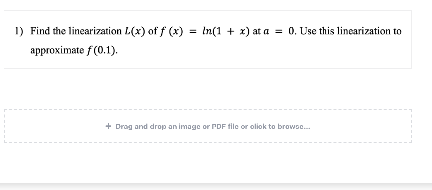 Solved 1 Find The Linearization L X Of F X Ln 1 X At
