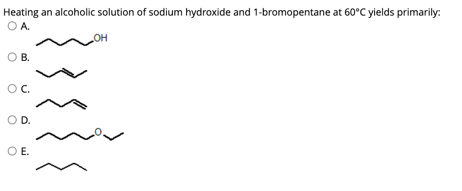 Solved Heating an alcoholic solution of sodium hydroxide and | Chegg.com
