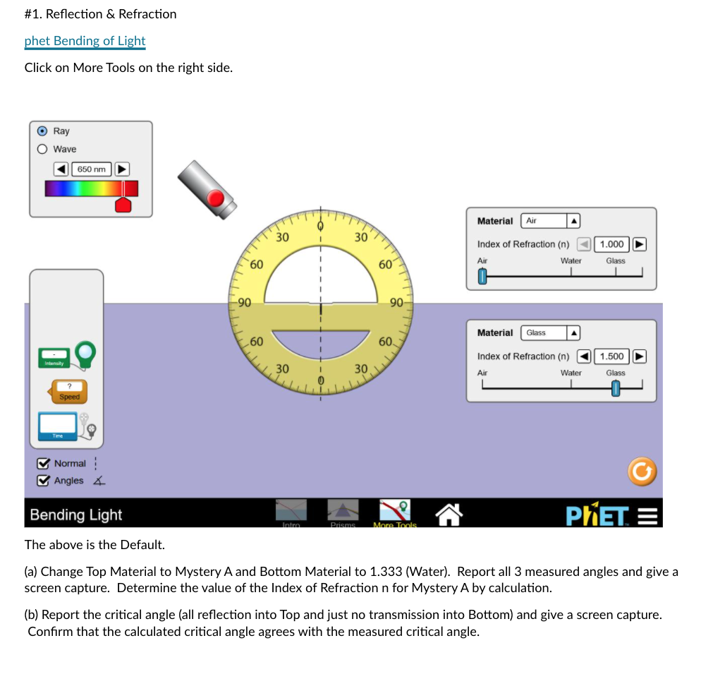 Solved #1. Reflection & Refraction phet Bending of Light | Chegg.com