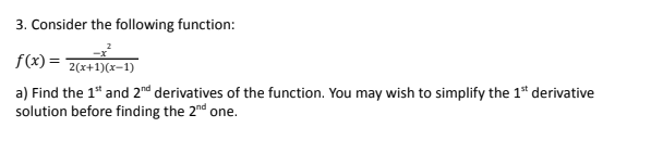 Solved c) Draw a sign chart for function and use it to | Chegg.com