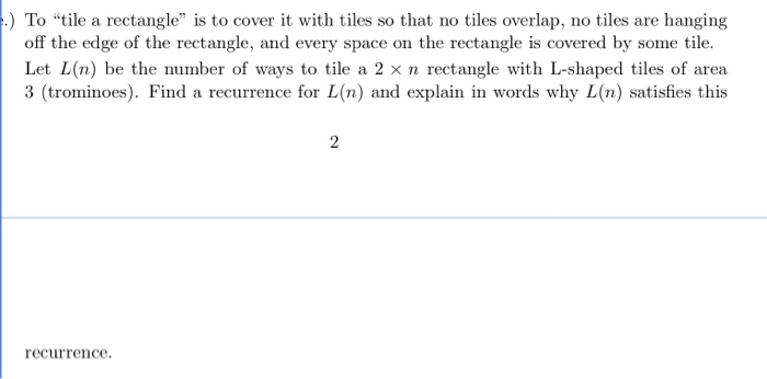 Solved ) To "tile a rectangle" is to cover it with tiles so | Chegg.com