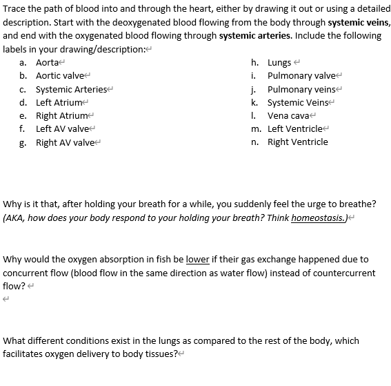 Solved Trace the path of blood into and through the heart, | Chegg.com