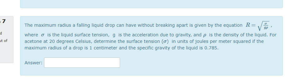Solved 1 The maximum radius a falling liquid drop can have | Chegg.com
