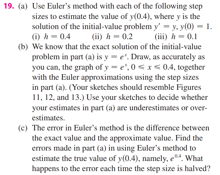 Solved (a) Use Euler's method with each of the following | Chegg.com