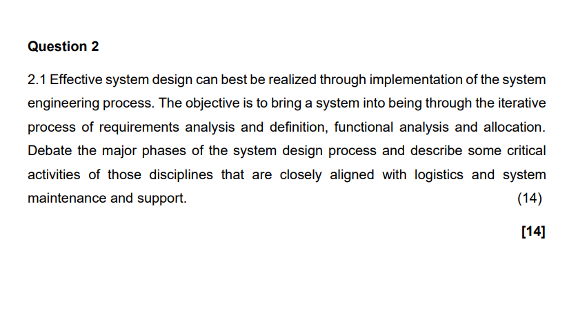Solved 2.1 Effective system design can best be realized | Chegg.com