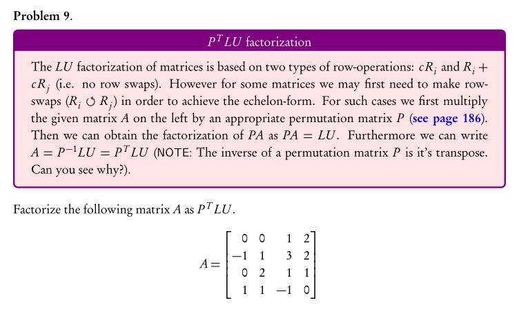 Solved Problem 9 PTLU factorization The LU factorization of | Chegg.com