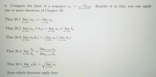 Solved 3. Compute the limit of a sequence an = one or more | Chegg.com