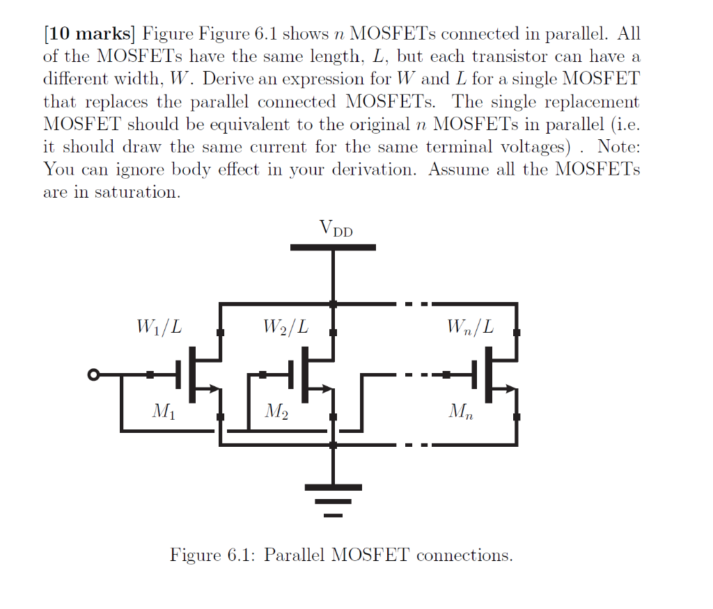 Solved [10 marks] Figure Figure 6.1 shows n MOSFETs | Chegg.com